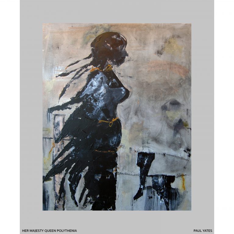 HER MAJESTY QUEEN POLYTHENIA - Paul Yates Art